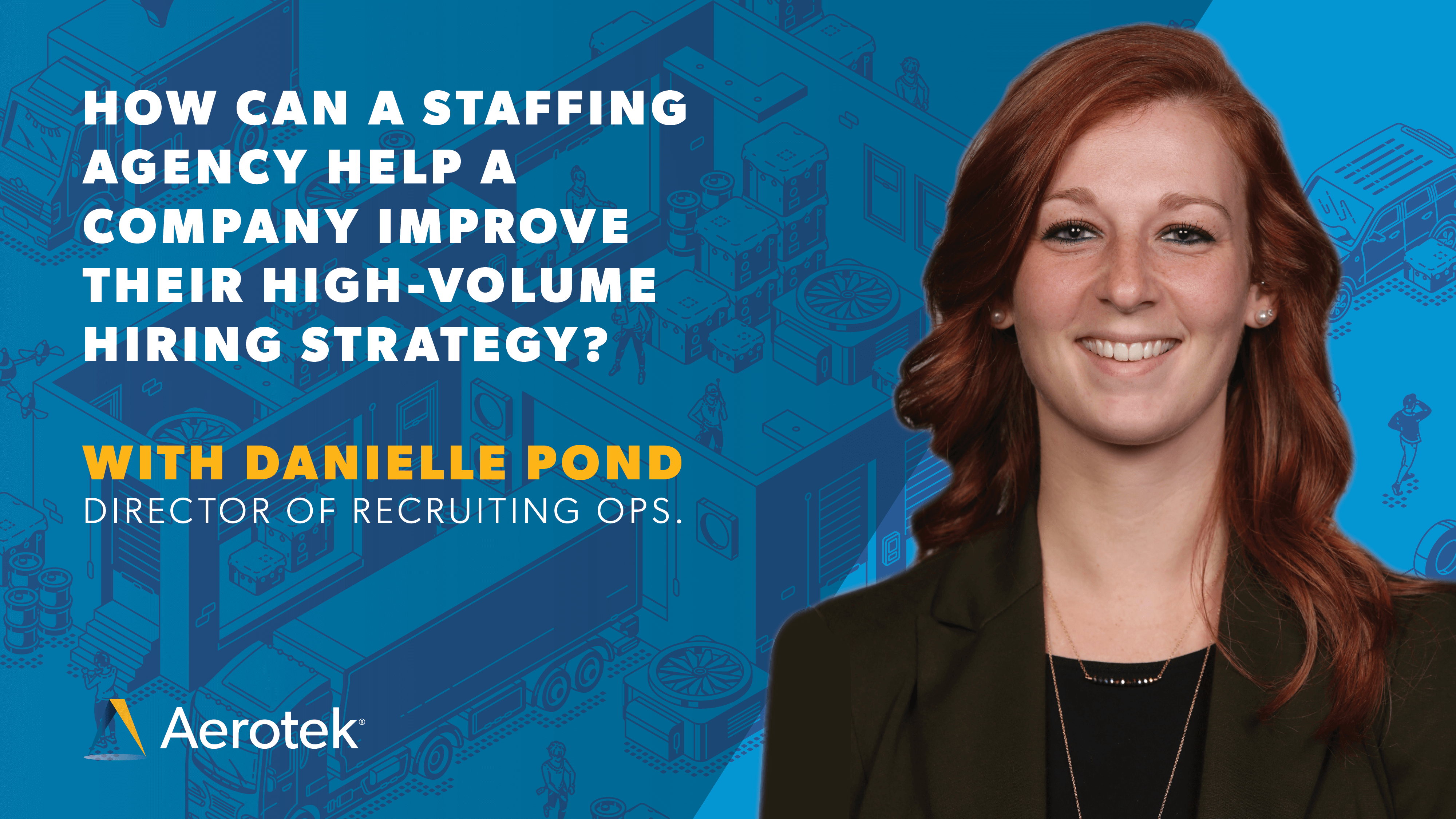 A Disciplined Strategy for Success in High-Volume Recruiting